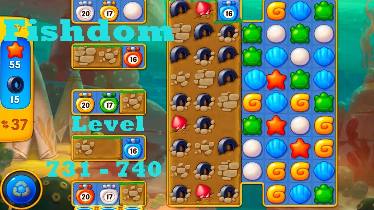 Fishdom Level 731 - 740 HD Walkthrough | 3 - match game | playgame ...
