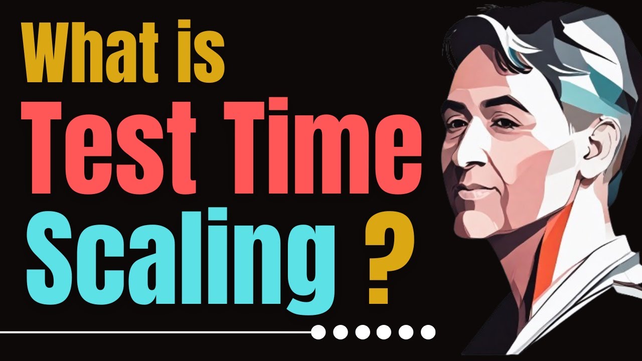 What is Test Time Scaling - Easy Explanation with Hands-on Example ...