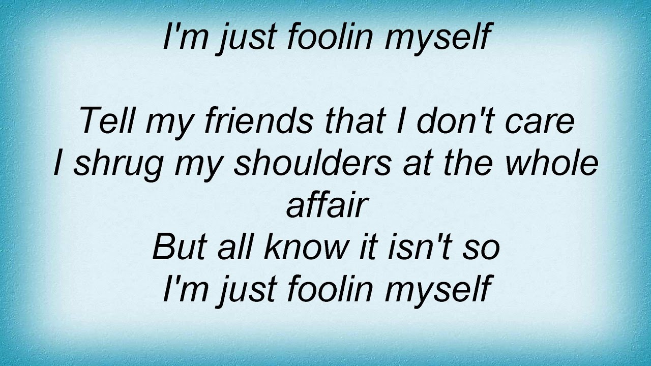 Billie Holiday - Foolin' Myself Lyrics - YouTube
