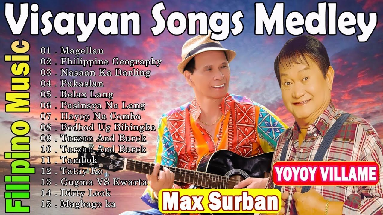Opm Max Surban, Yoyoy Villame Greatest Hits ~ Medley OPM of Hits Best ...