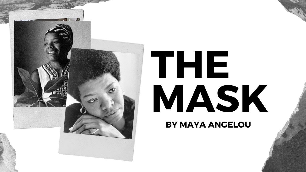 Maya Angelou "The MASK" - YouTube
