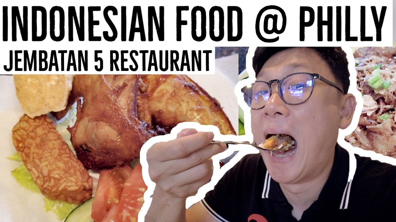 Authentic Indonesian Restaurant at Philadelphia : Jembatan 5 - YouTube