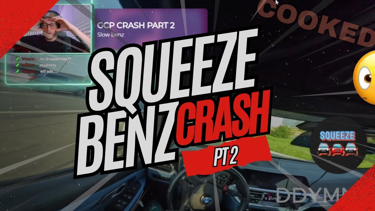 SQUEEZE BENZ CRASH! INSANELY BAD LUCK!! - YouTube