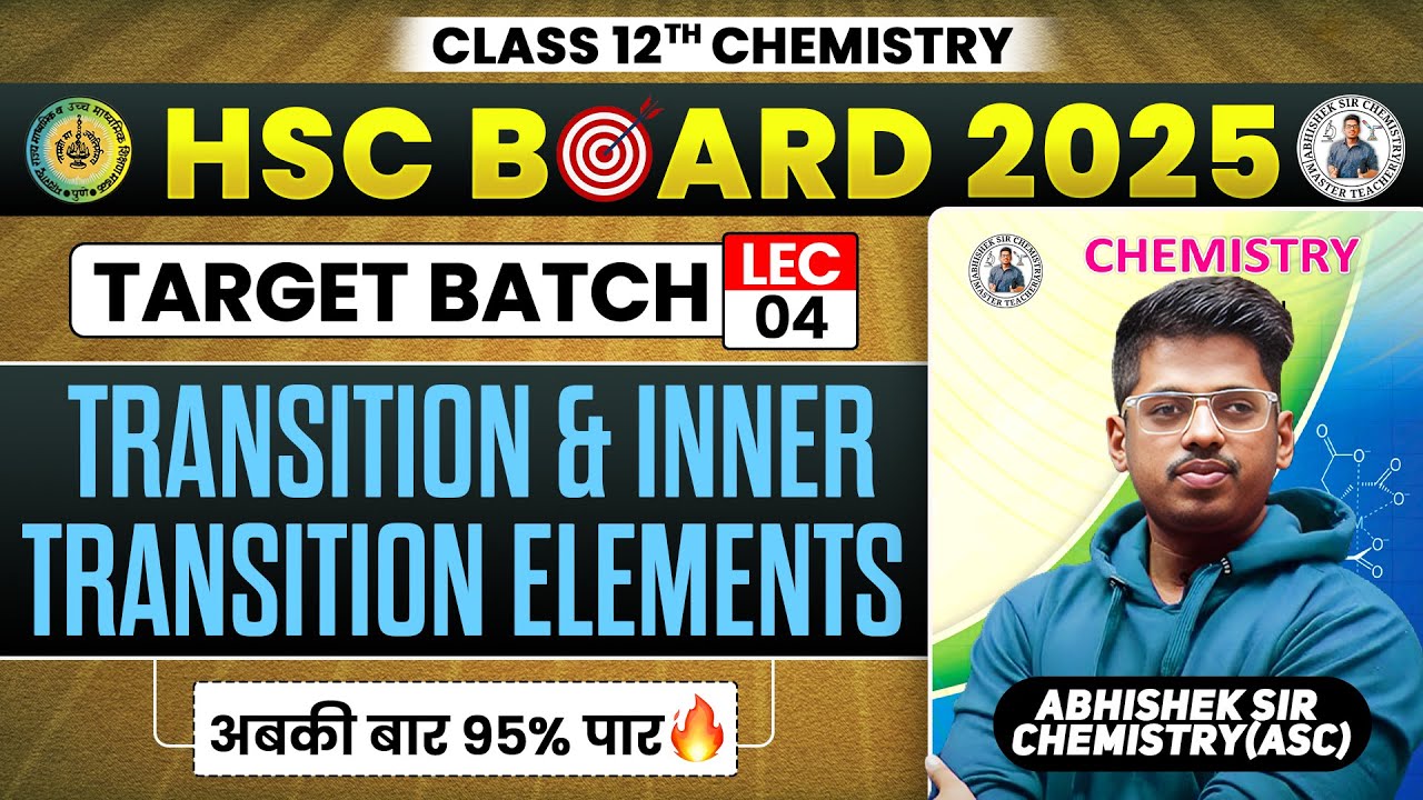 8. Transition & Inner Transition Elements || L- 5 || Class12th || Target Batch 2024 || By :- ASC ...