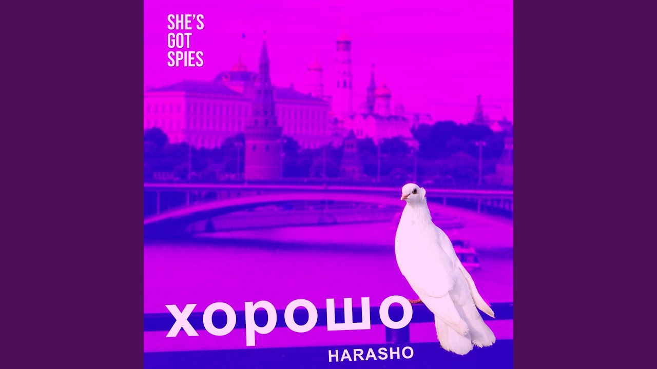 Harasho (Хорошо) - YouTube