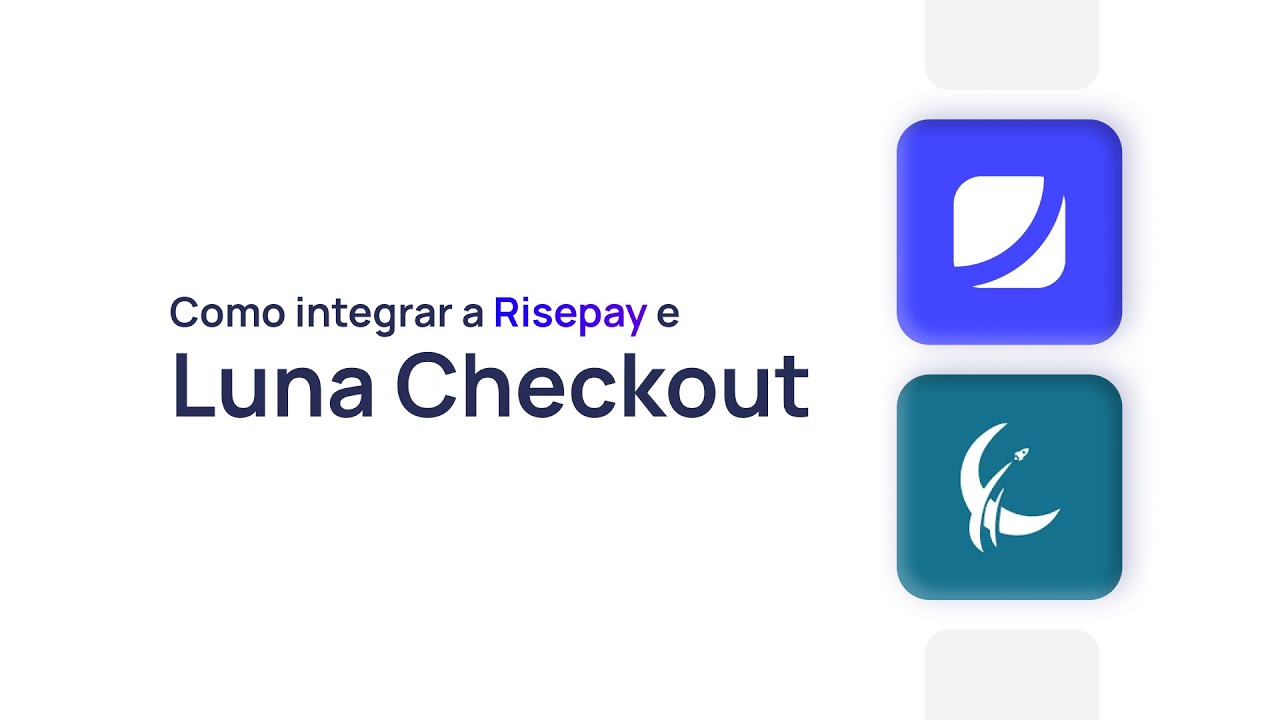 Como integrar a Luna Checkout com a Risepay - YouTube