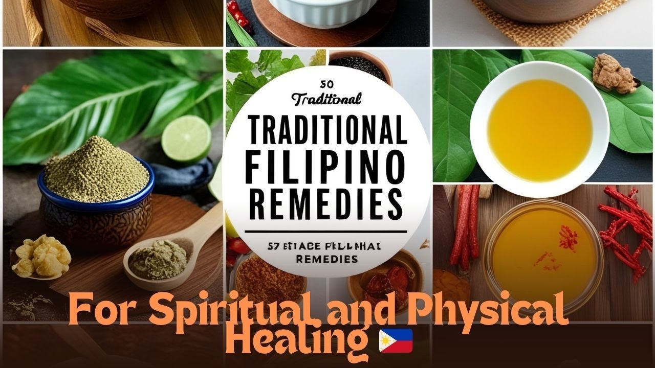 Traditional Filipino Remedies for Common Ailments 🇵🇭 - YouTube