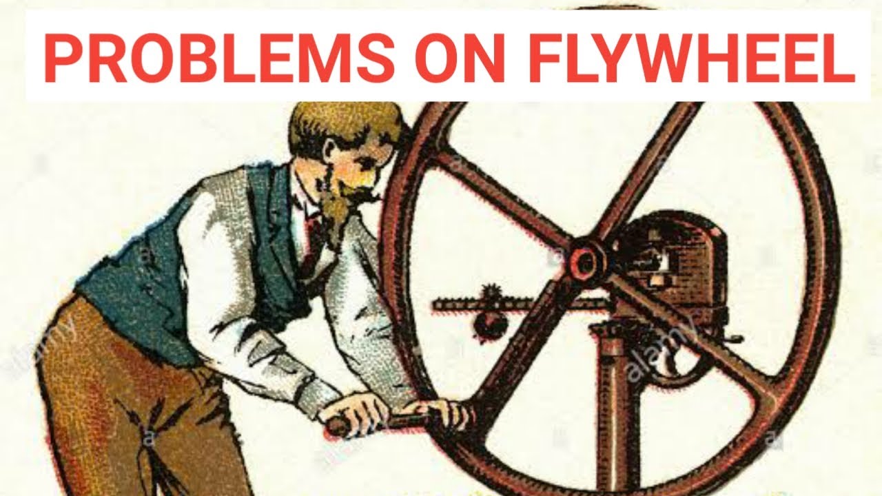PROBLEMS ON FLYWHEEL | TURNING MOMENT DIAGRAM | FLYWHEEL | ENGLISH ...