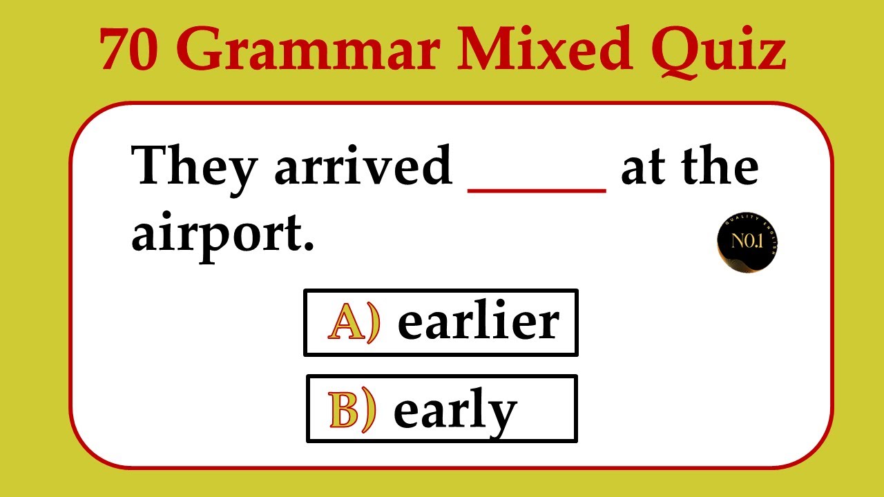 70 English Grammar Mixed Quiz | Mixed Exercise | Test your English ...