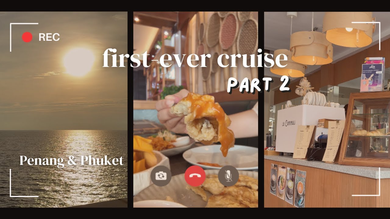 Slow Cruising through Penang & Phuket 🛳️ Part 2 | Phuket finds ...