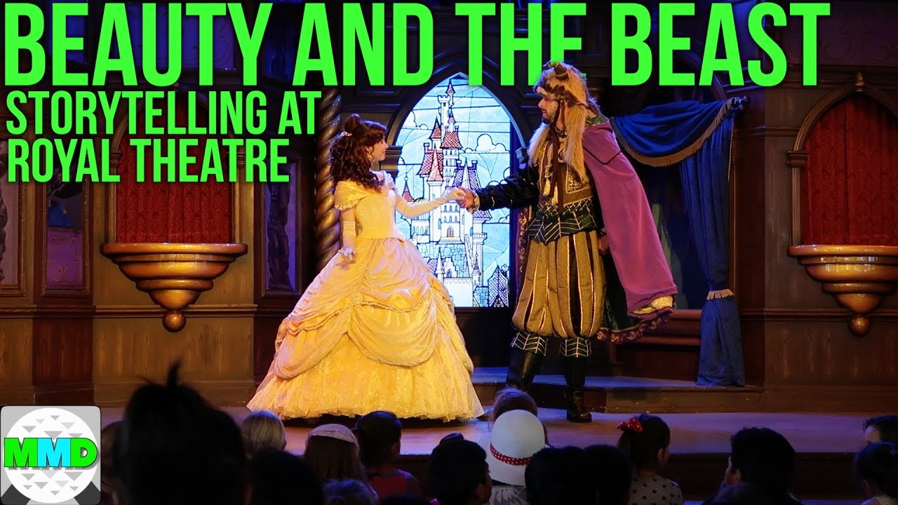 Beauty and the Beast - Storytelling at Royal Theatre - Full Show ...