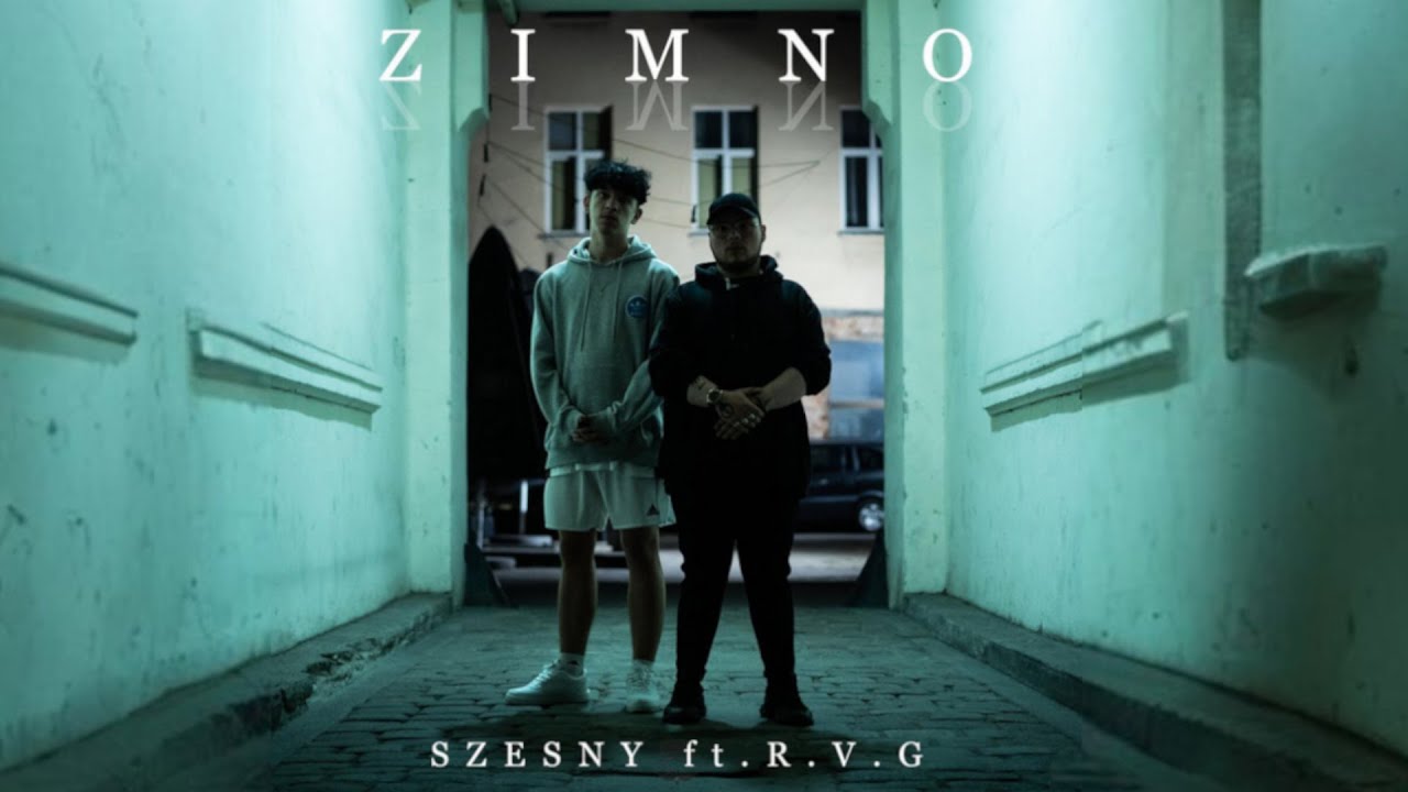 SZESNY & R.V.G - ZIMNO - YouTube