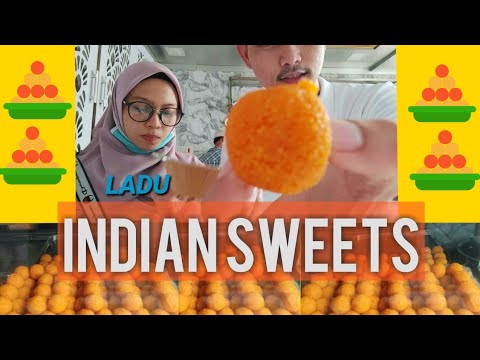 Manisan LADU India Banyak jenis nya ternyata || Cobain MANISAN-MANISAN ...