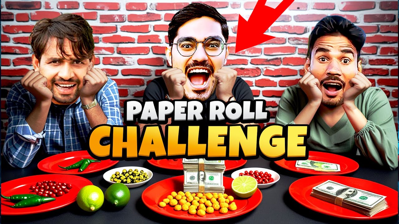 Spin The Paper Roll Challenge रोल घुमाओ और जीतो धांसू इनाम Looser Will ...