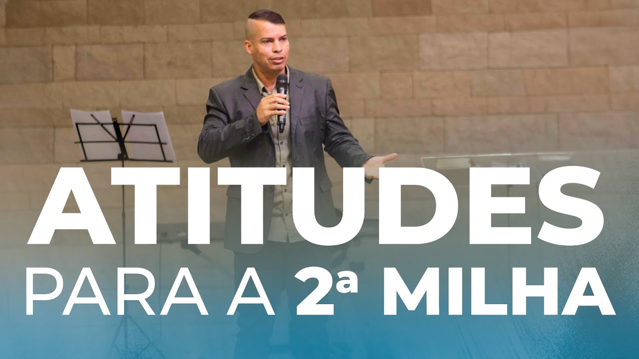 ATITUDES PRÁTICAS DO CRISTÃO DA SEGUNDA MILHA | PR. DANIEL HENRIQUE - YouTube