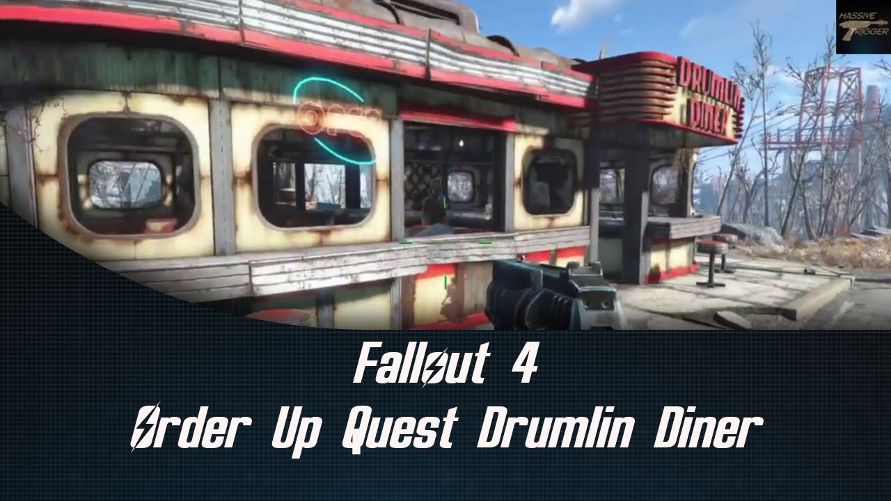 Fallout 4 Order Up Quest Drumlin Diner - YouTube
