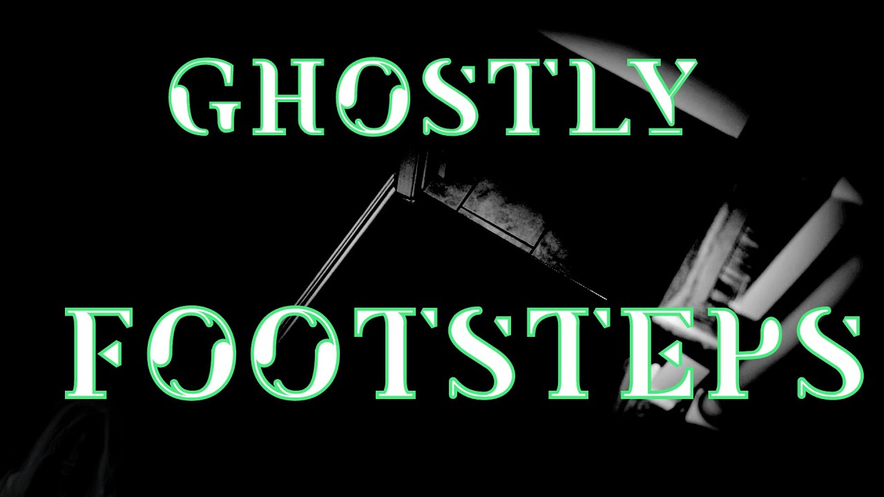 Ghostly Footsteps (Horror Short Film) - YouTube