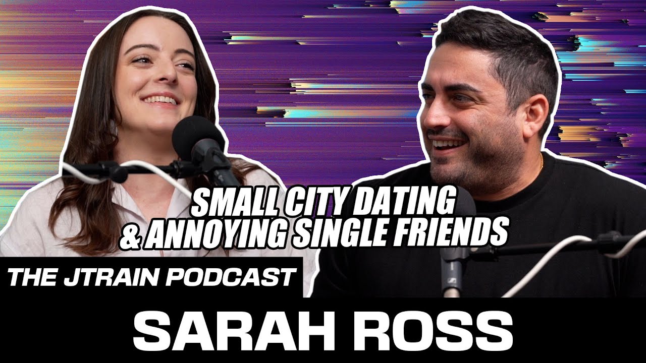The JTrain Podcast: Small City Dating & Annoying Single Friends w ...