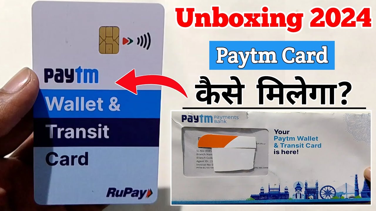 Paytm Transit card unboxing | paytm wallet transit card kaise order ...