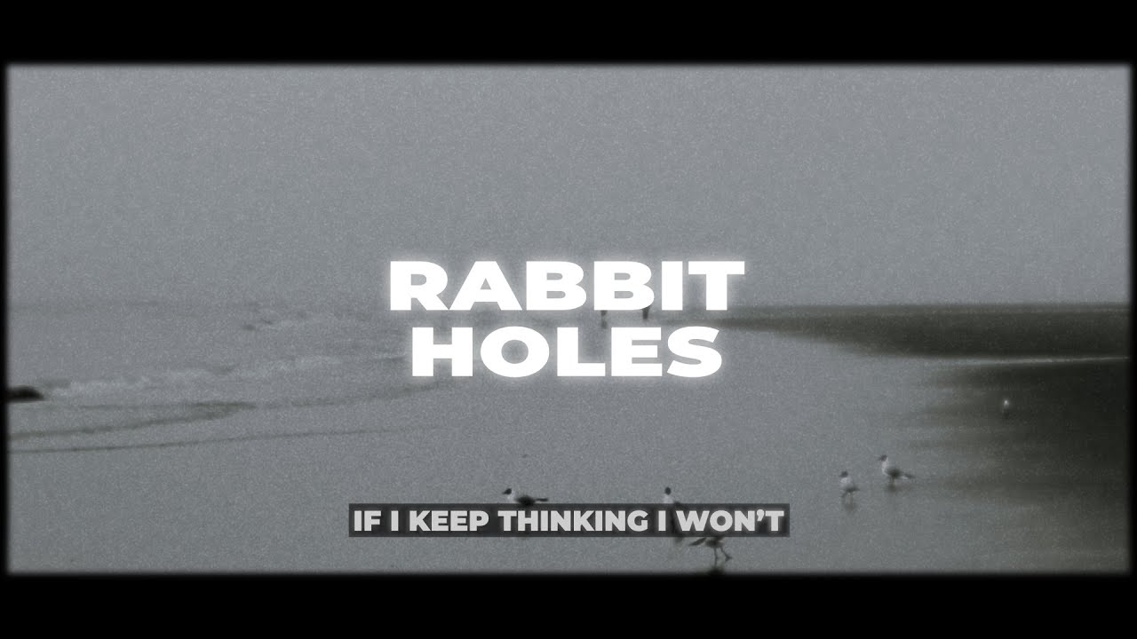 Milune - rabbit holes (Lyrics) - YouTube