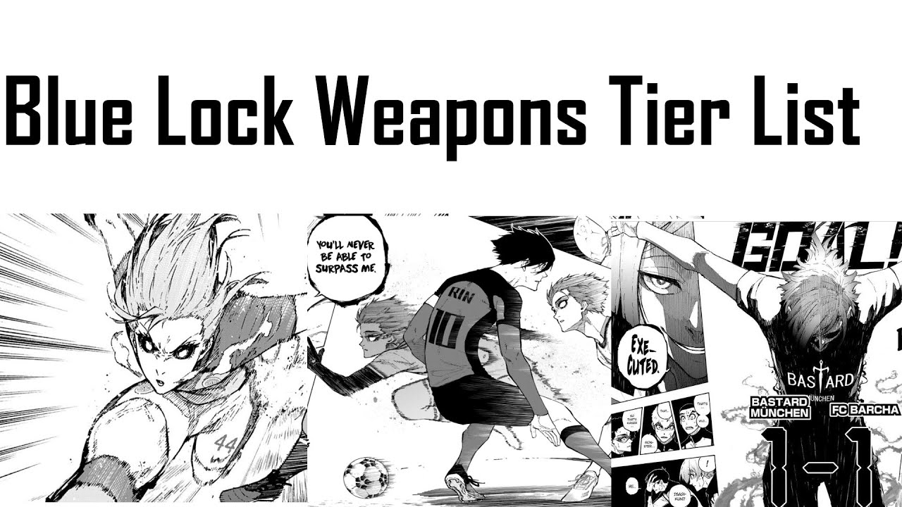 Ranking ALL Blue Lock Weapons Tier List Live Stream - YouTube