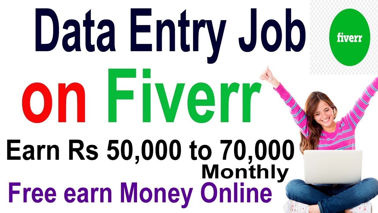 how to make money online with fiverr data entry - YouTube