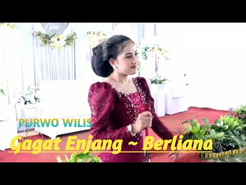Sindene ANYAR Lurr 🔥 Langgam GAGAT ENJANG vocal Berliana Full Lirik ~ Purwo Wilis