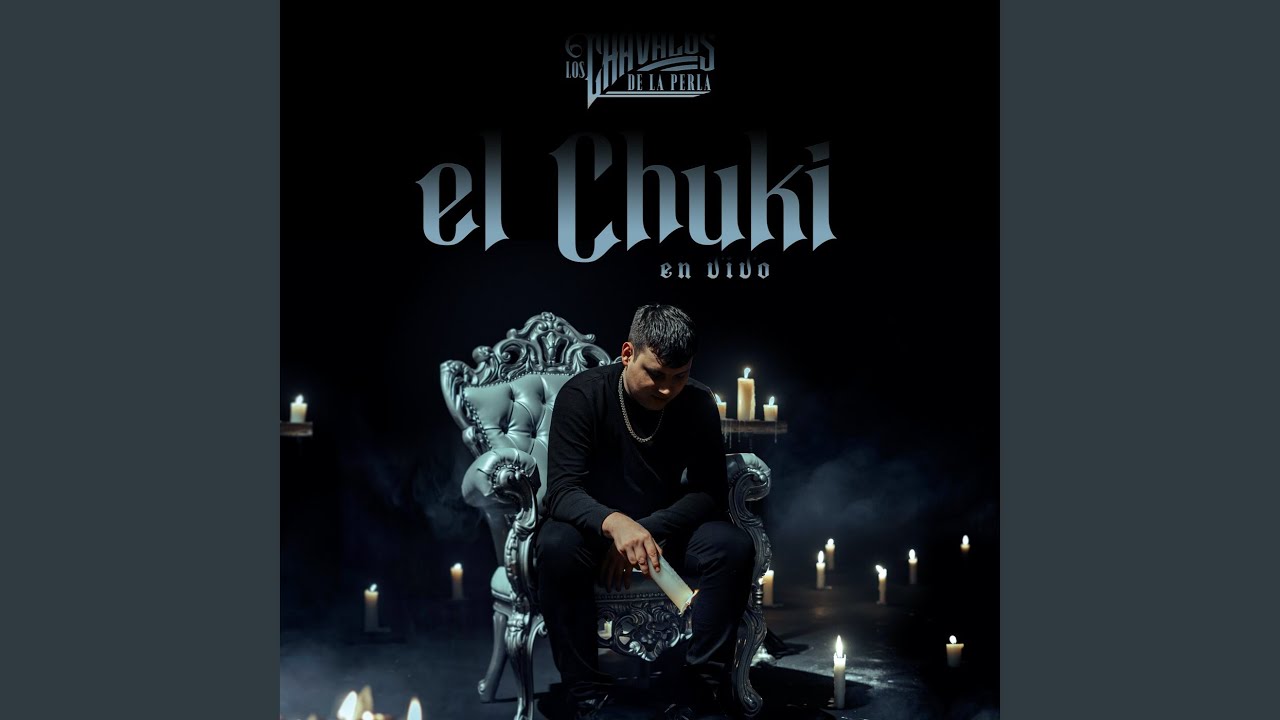 El Chuki (En Vivo) - YouTube