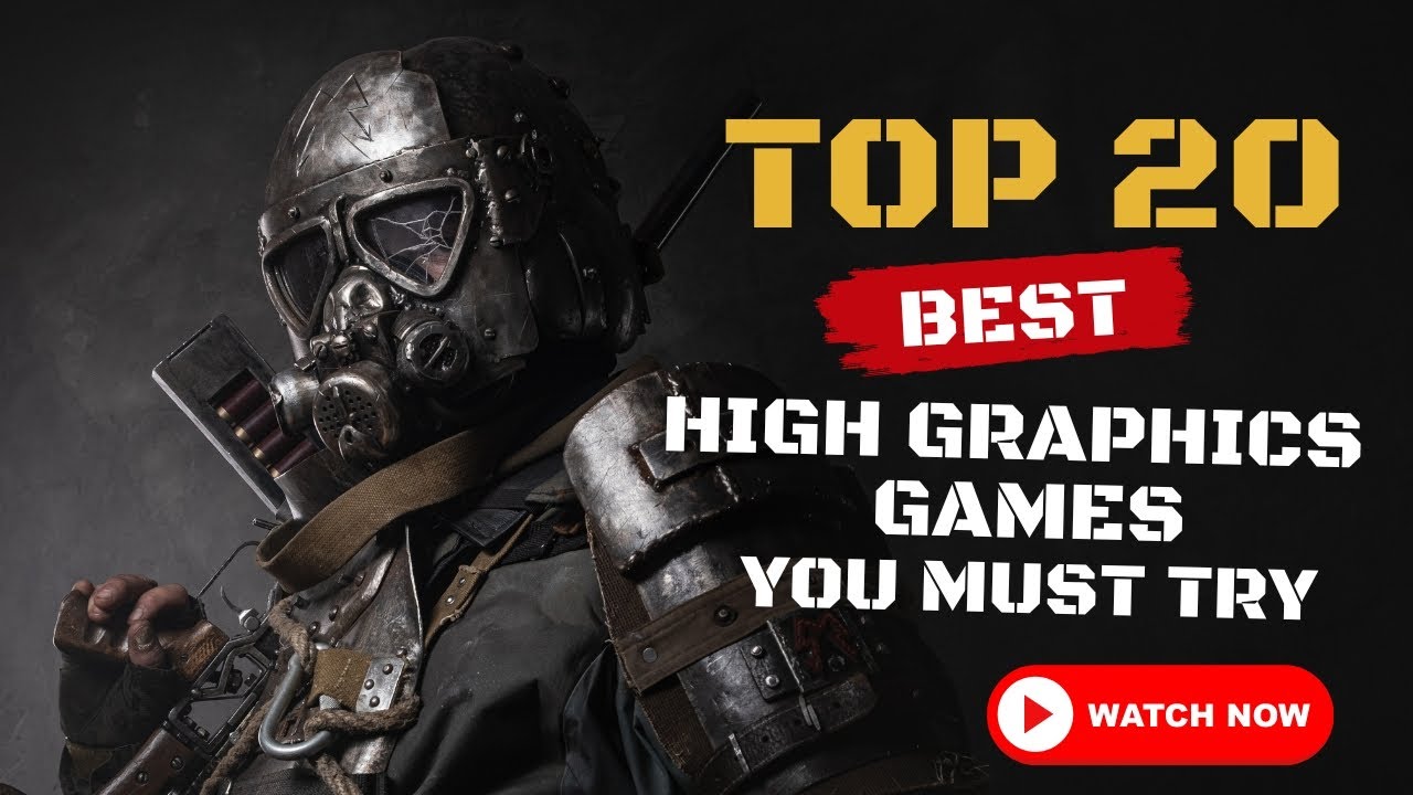 Top 20 High Graphics Games : Run in even Low Specific PC - YouTube