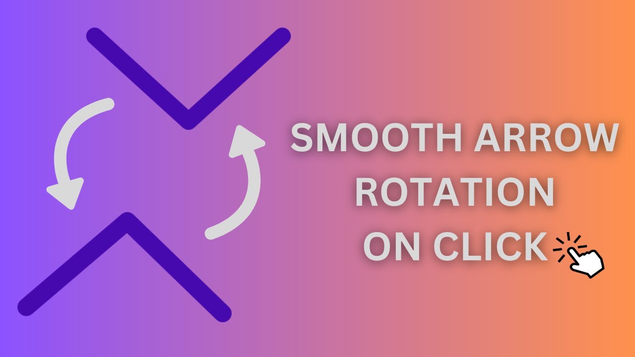 How To Rotate The Arrow On Click Smooth Html Css And Js Youtube 9128