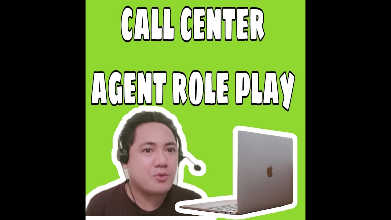 CALL CENTER AGENT ROLE PLAY - YouTube