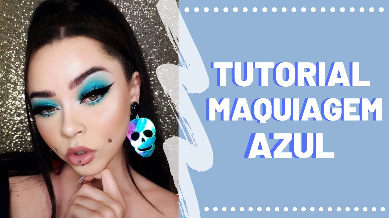 Tutorial Maquiagem Azul Turquesa - YouTube