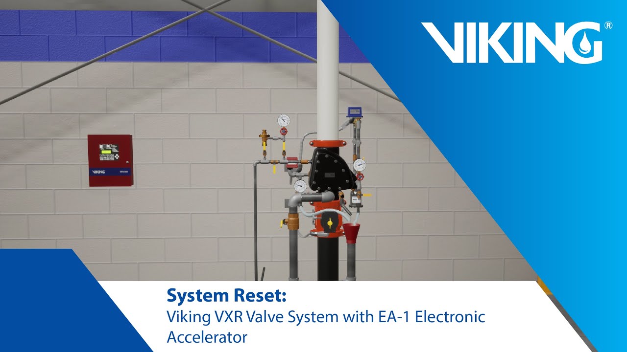 System Reset - Viking VXR Valve System with EA-1 Electronic Accelerator ...
