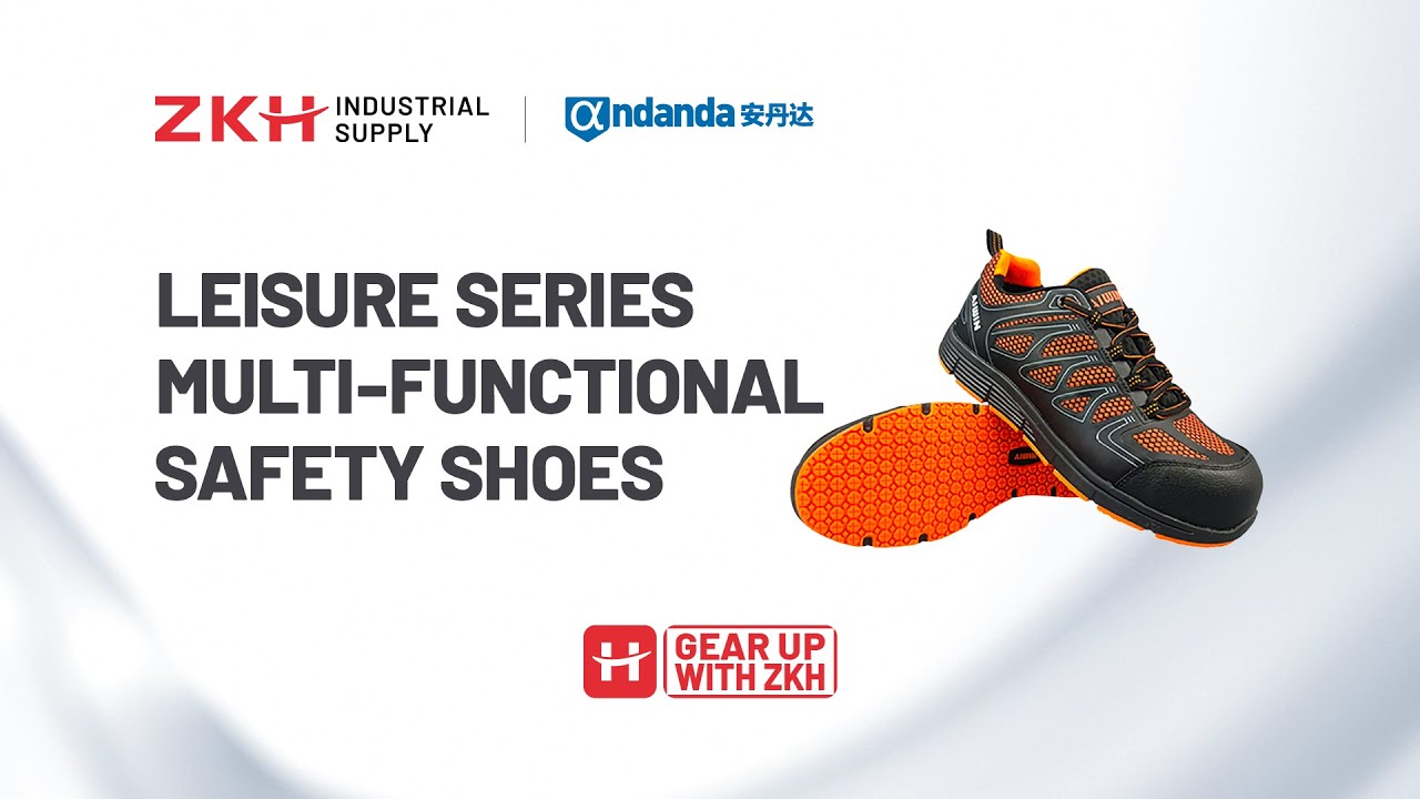 Andanda LEISURE Series Multi-functional Safety Shoes| Gear Up with ZKH ...