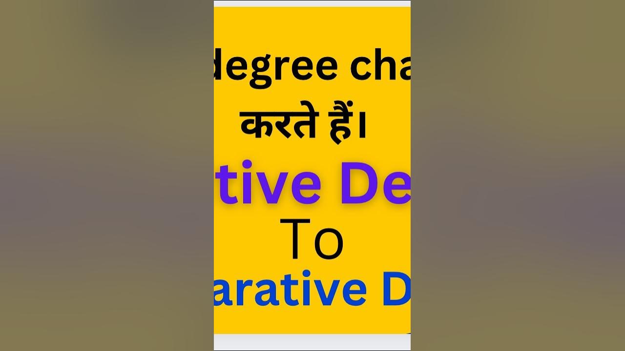 Comparison degrees positive To Comparative Degree how To Convert comparison-degrees-positive-to-comparative-degree-how-to-convert