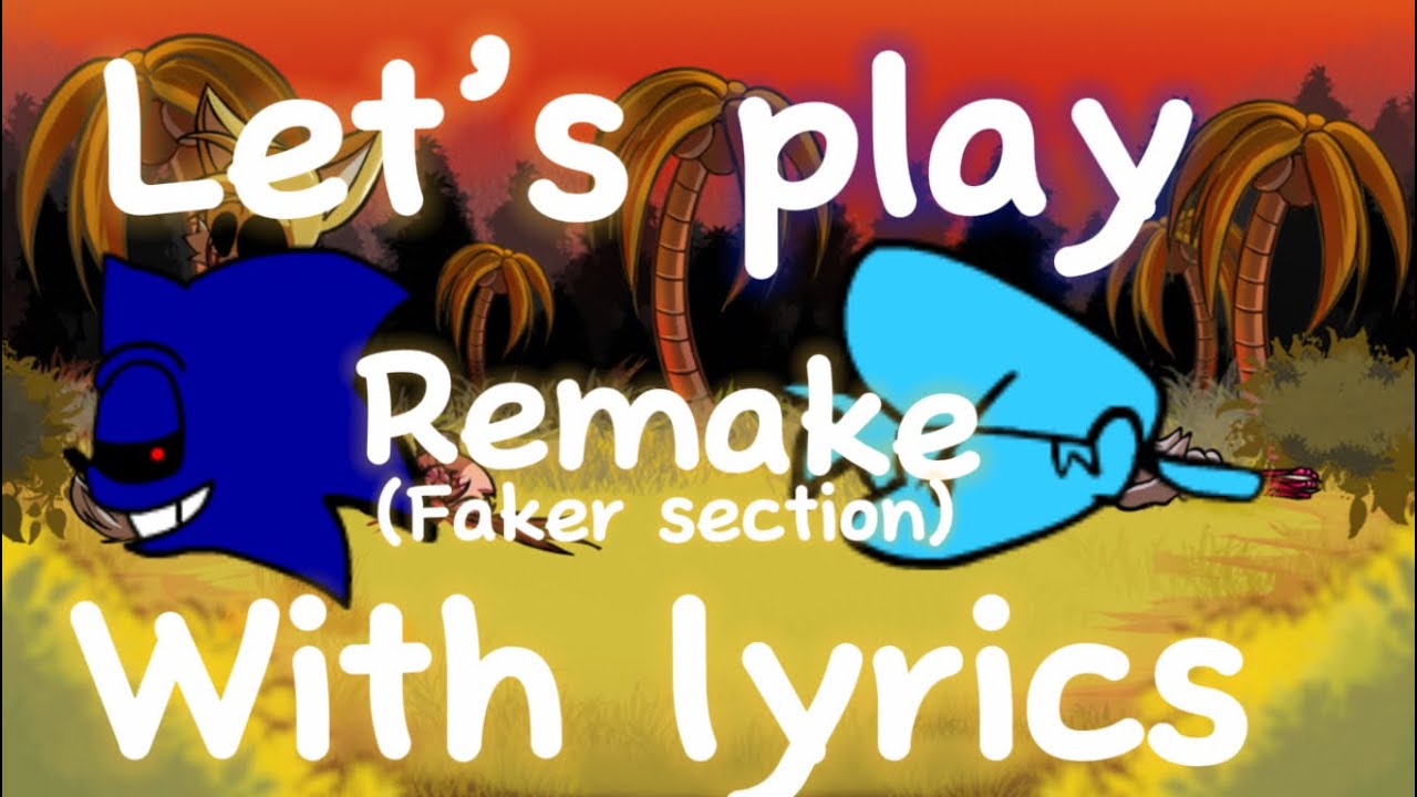 Let’s play with lyrics remake (faker section) | FNF Undying Phoenix ...