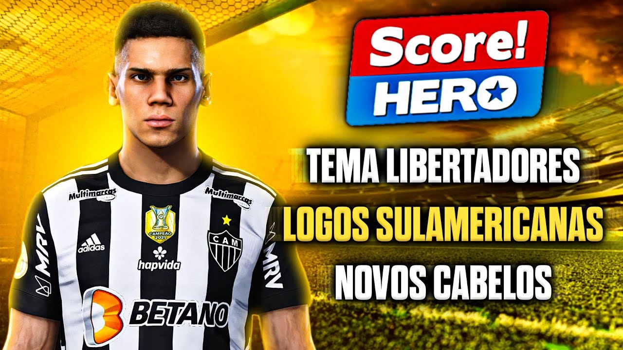 SCORE HERO 23 MOD LIBERTADORES COM DINHEIRO INFINITO,NOVOS CABELOS ...