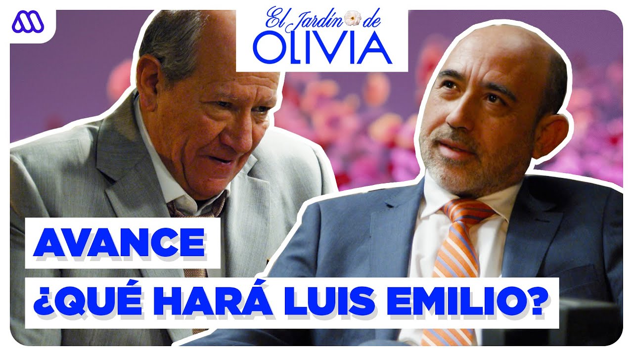 AVANCE Capítulo 129: Luis Emilio TRAMA algo contra el papá de Diana ...