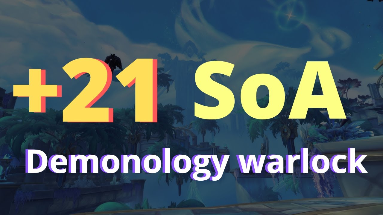 M+ Spires of Ascension +21 | Demonology lock POV | Implossive potential ...