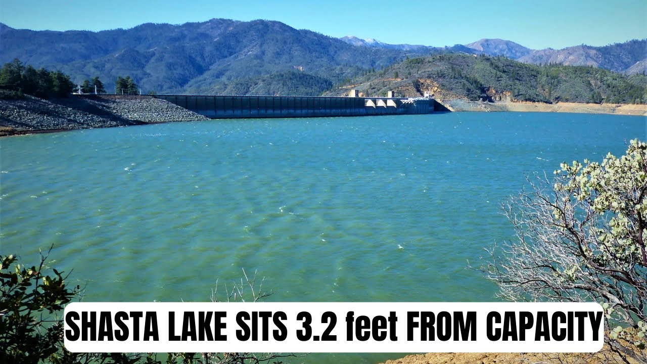 Late season storms have brought Shasta Lake to just 3.2 feet from ...