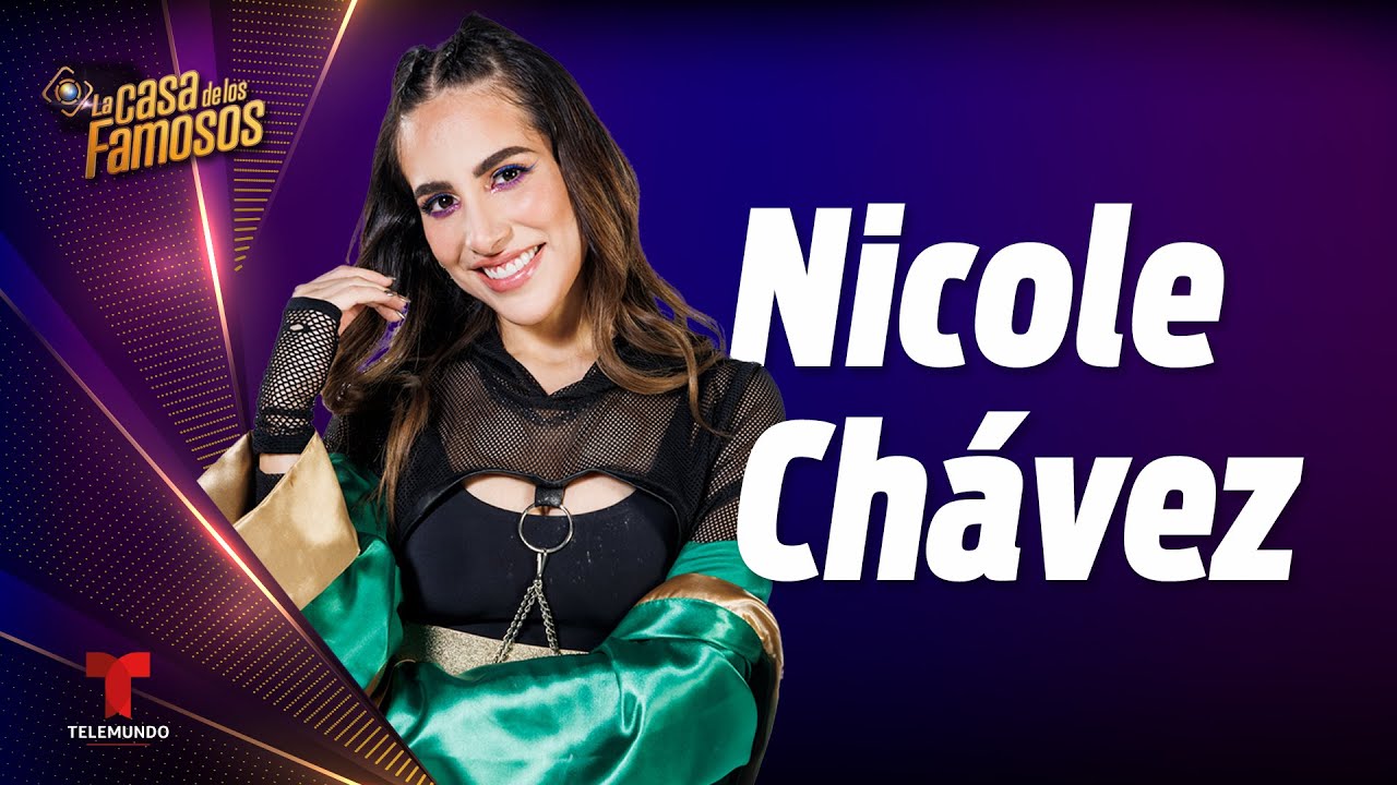 Nicole Chávez | La Casa de los Famosos 3 - YouTube