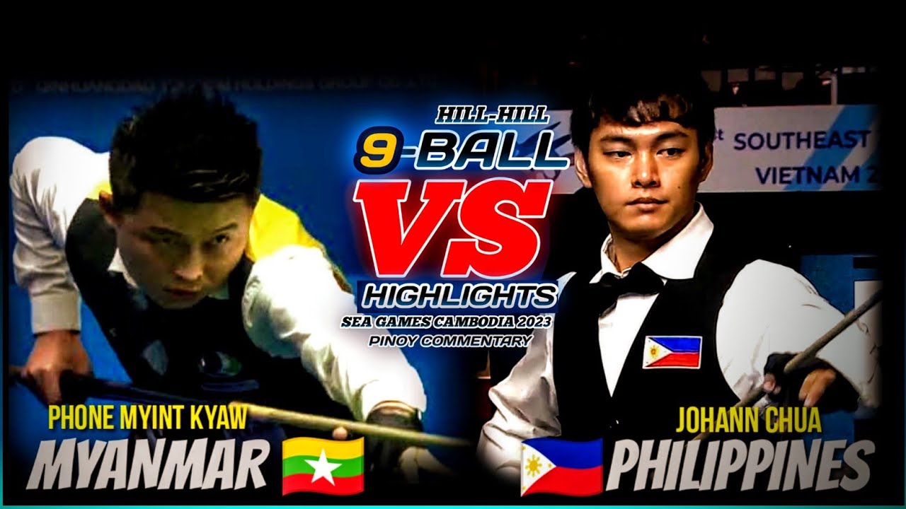 JOHANN CHUA VS PHONE MYINT KYAW, 9-BALL MEN'S BILLIARD - SEA GAMES 2023 ...