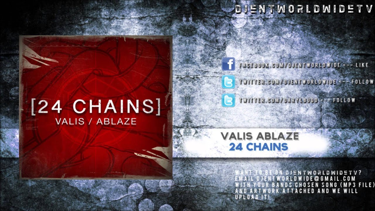 Valis Ablaze - 24 Chains - YouTube Music
