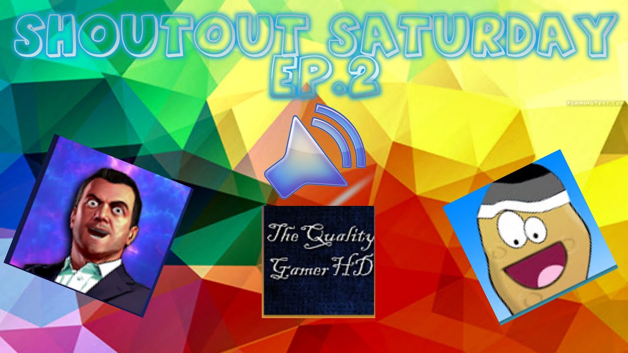 shout out Saturday part 2 - YouTube