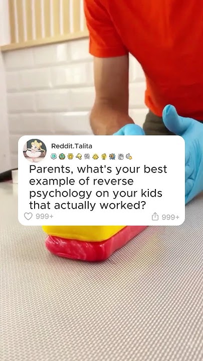 Parents, what's your best example of reverse psychology on your kids ...