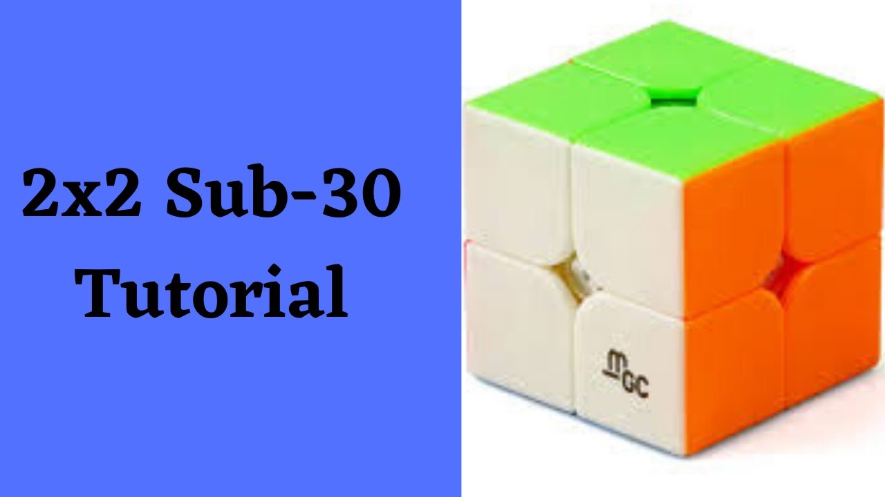 How to solve a 2x2 in less than 30 seconds. 4 minute tutorial - YouTube