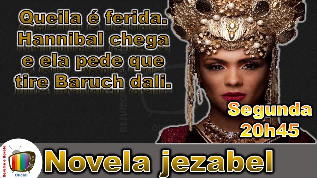 Jezabel, Capítulo 54, sexta, 05 de julho - YouTube
