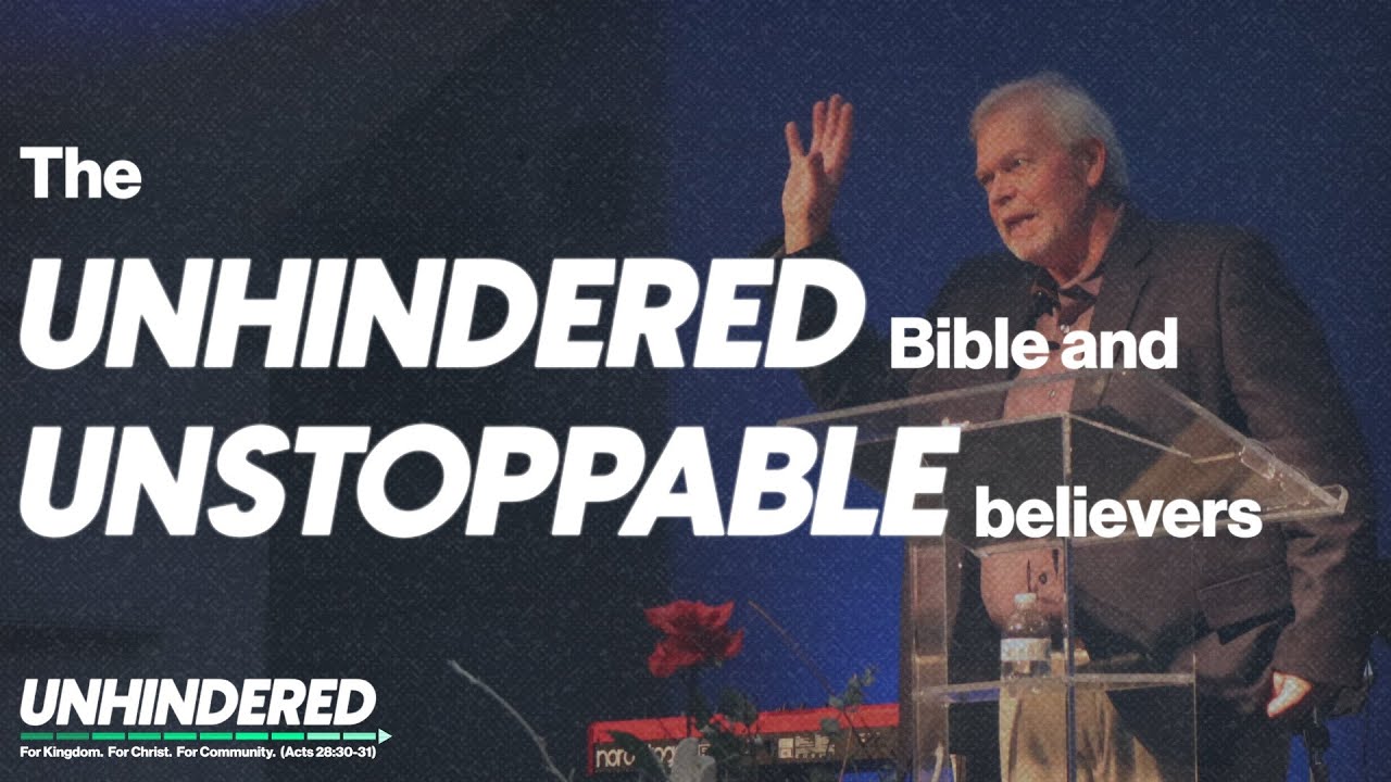The Unhindered Bible and Unstoppable Believers - YouTube
