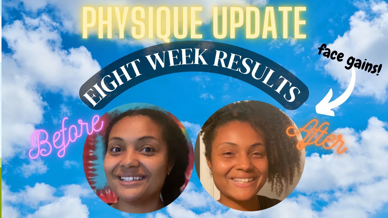 My 8 week physique update! What happened on the “conscious cut”? - YouTube