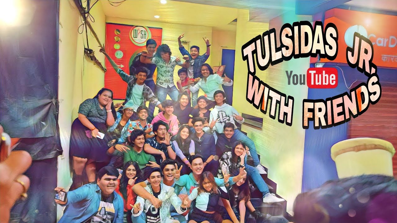 PREMIERE OF TULSIDAS JR. WITH FRIENDS Vlog - 14 - YouTube